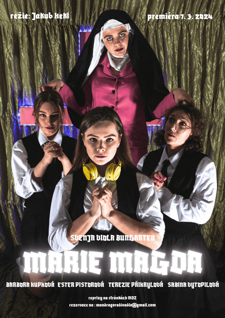 Marie Magda - Divadlo Mandragora – ZSVOŠU Zlín - Divadlo Zlín
