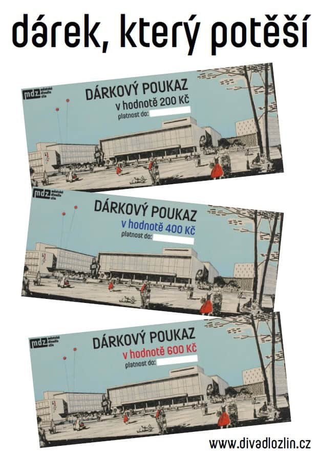 Dárkové poukazy - Divadlo Zlín